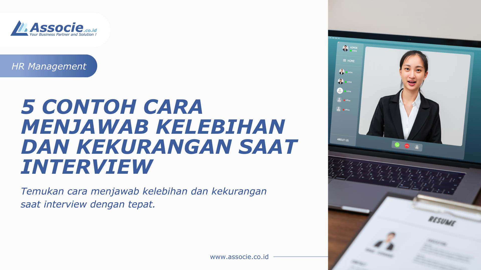 7 Cara Menjawab Kelebihan dan Kekurangan saat Interview - Associe 7 Cara Menjawab Kelebihan dan Kekurangan saat Interview - Associe