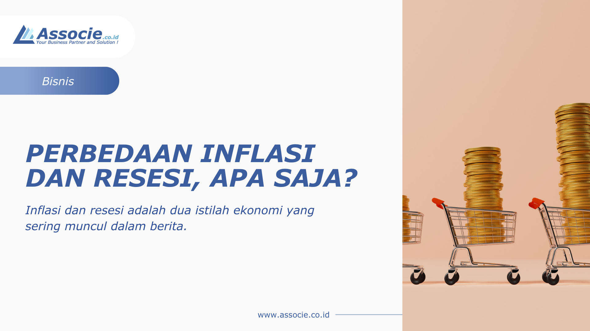 Perbedaan Inflasi dan Resesi yang Harus Anda Ketahui - Associe