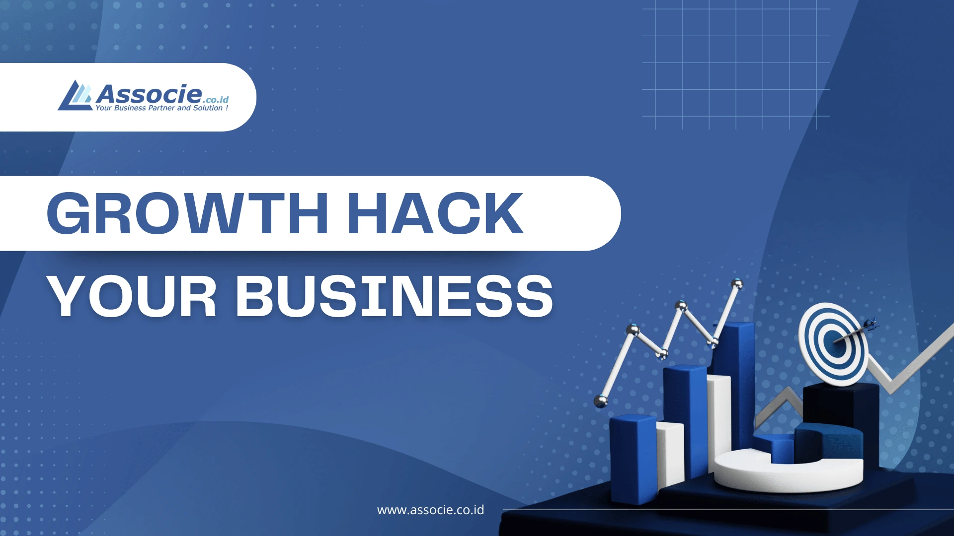 Growth Hack Your Business - Associe