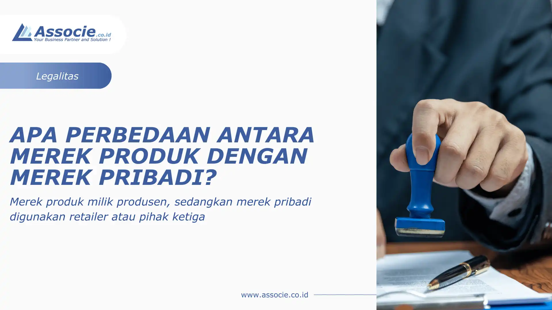 Apa Perbedaan Antara Merek Produk dengan Merek Pribadi? - Associe